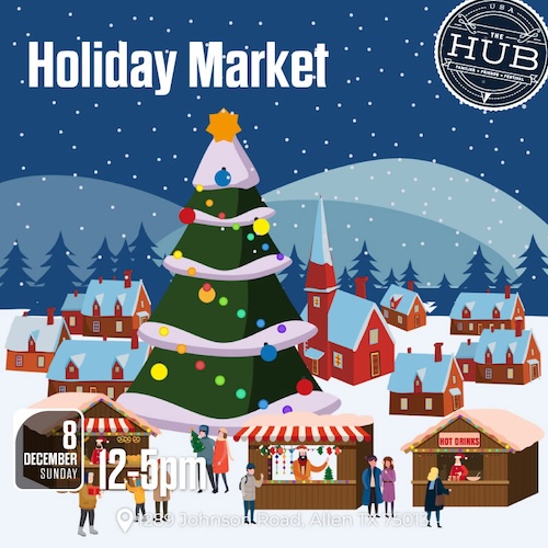 Holiday Market at The HUB - Visit Allen, Texas - Plan Your Visit to ...
